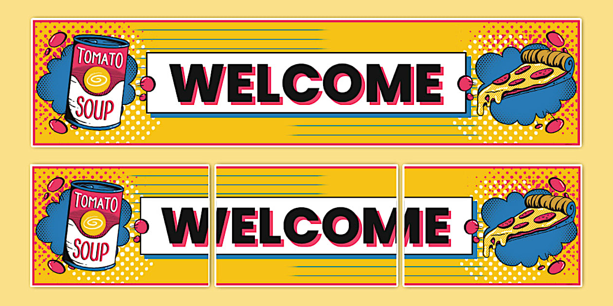 Pop Art Welcome Display Banner - Twinkl Display - Twinkl