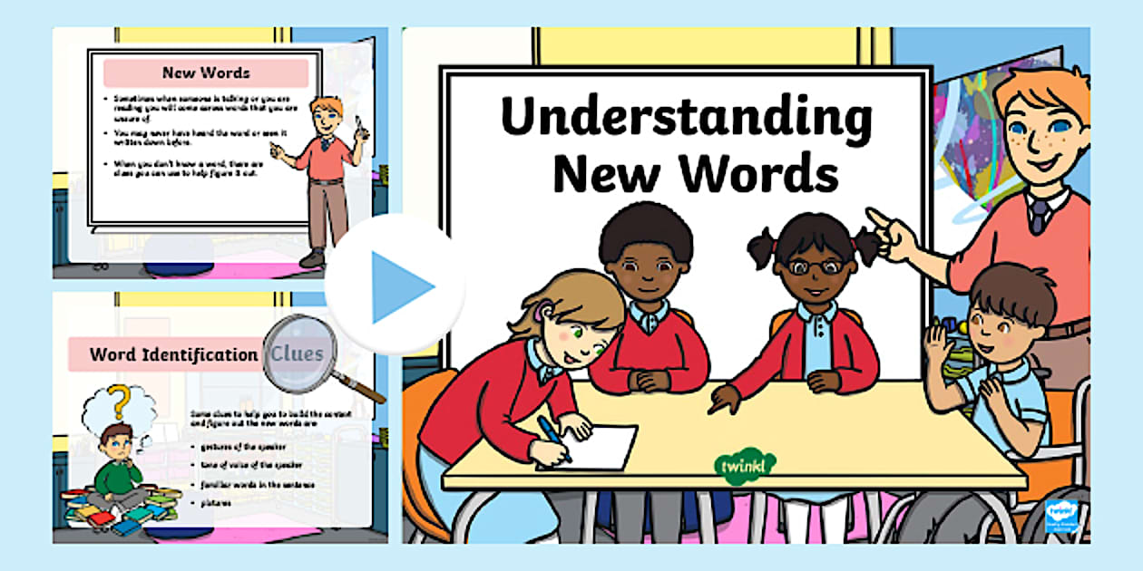 Understanding New Words PowerPoint (teacher made) - Twinkl