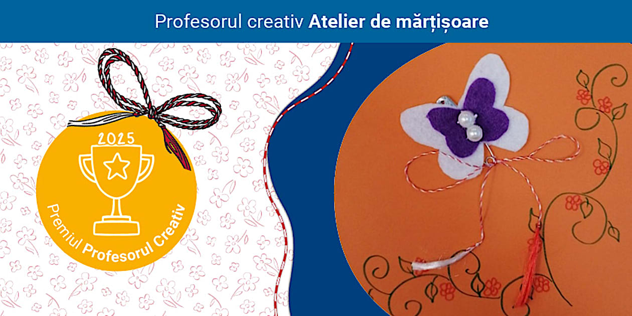 FREE! - Mărțișor fluture: Eneache Ionica – Profesorul creativ