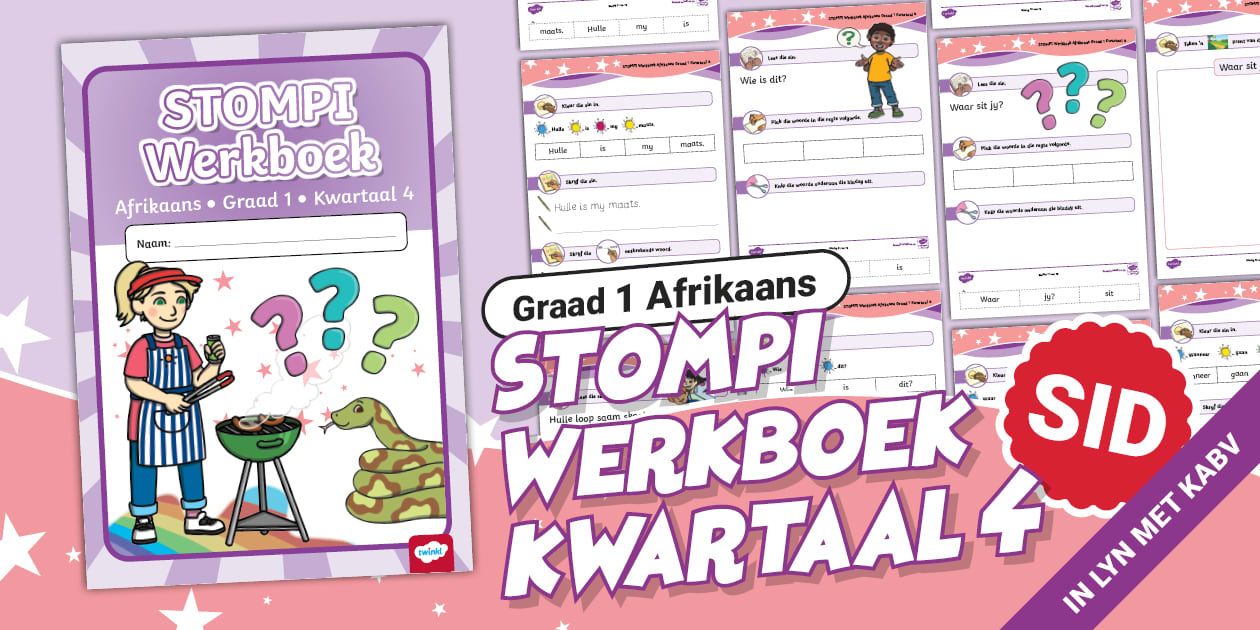 Graad 1 Afrikaans - Kwartaal 4 - STOMPI Werkboek