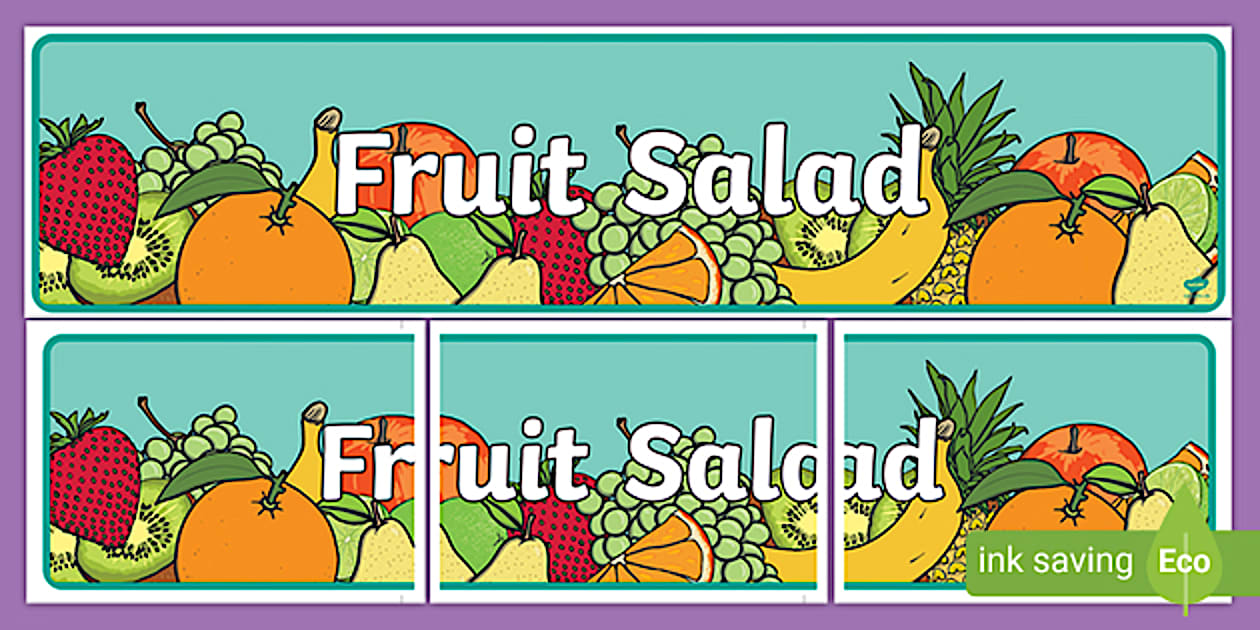 Editable Fruit Salad Display Banner (teacher made) - Twinkl
