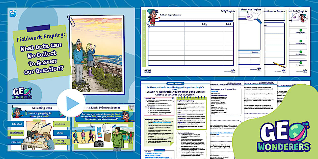 Geo Wonderers Rivers and Coasts Fieldwork Lesson Pack 4