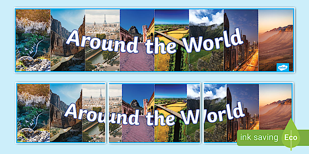 Around the World Photo Display Banner (teacher made)
