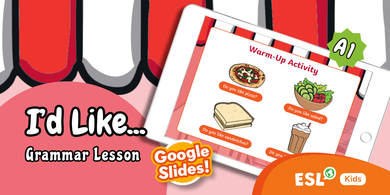 ESL I'd Like Grammar Lesson for Kids