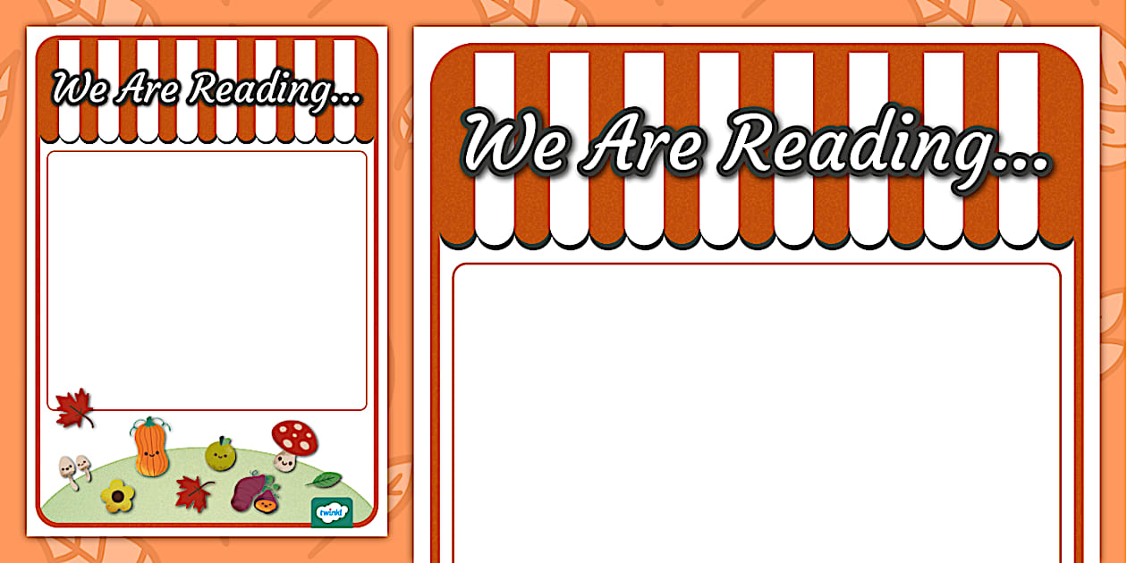 We Are Reading Autumn Market Themed Display Poster - Twinkl