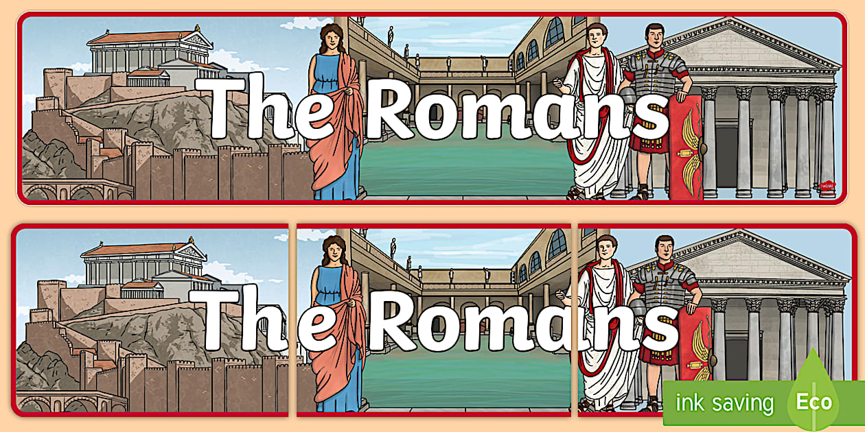 The Romans Display Banner | Twinkl History (teacher made)