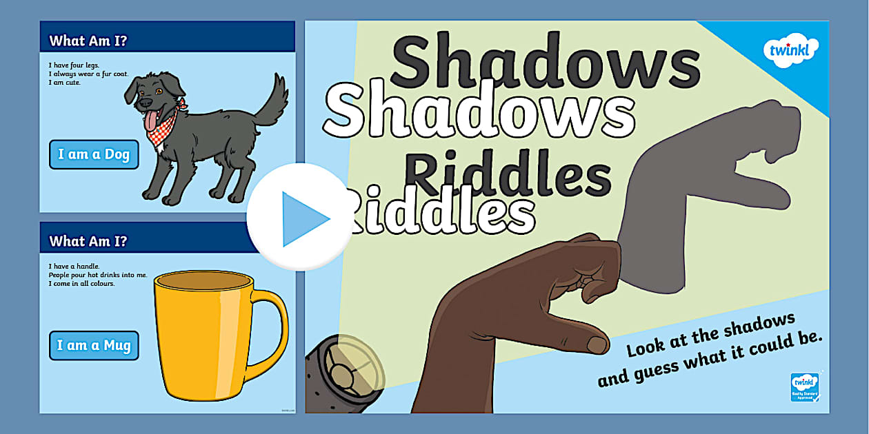 Shadow Riddles PowerPoint (teacher made) - Twinkl