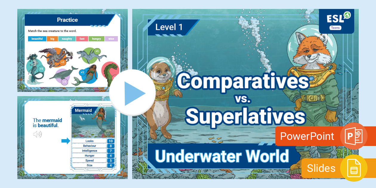ESL Underwater World Level 1 - Comparatives vs Superlatives