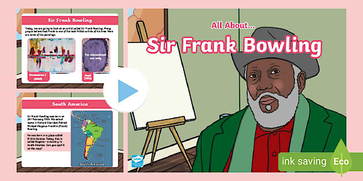 KS1 All About Sir Frank Bowling PowerPoint (Teacher-Made)