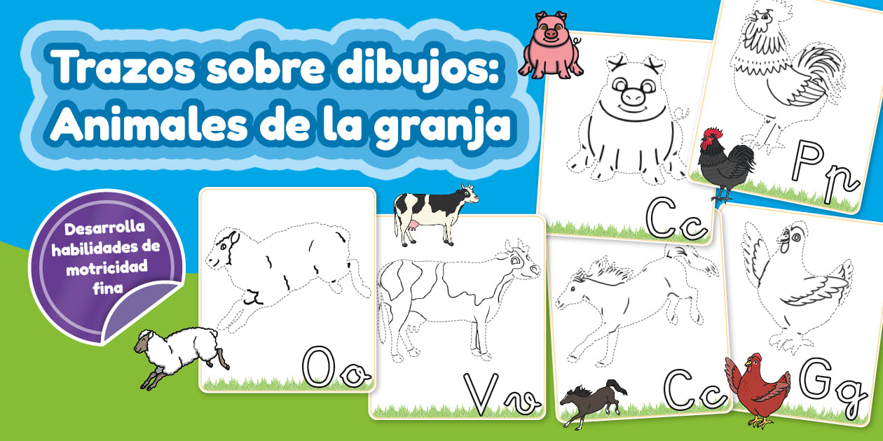 Control del lápiz: Trazos sobre dibujos - Animales de la Granja