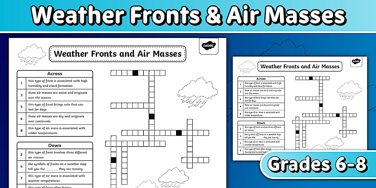 Weather Fronts and Air Masses Crossword for 6th-8th Grade