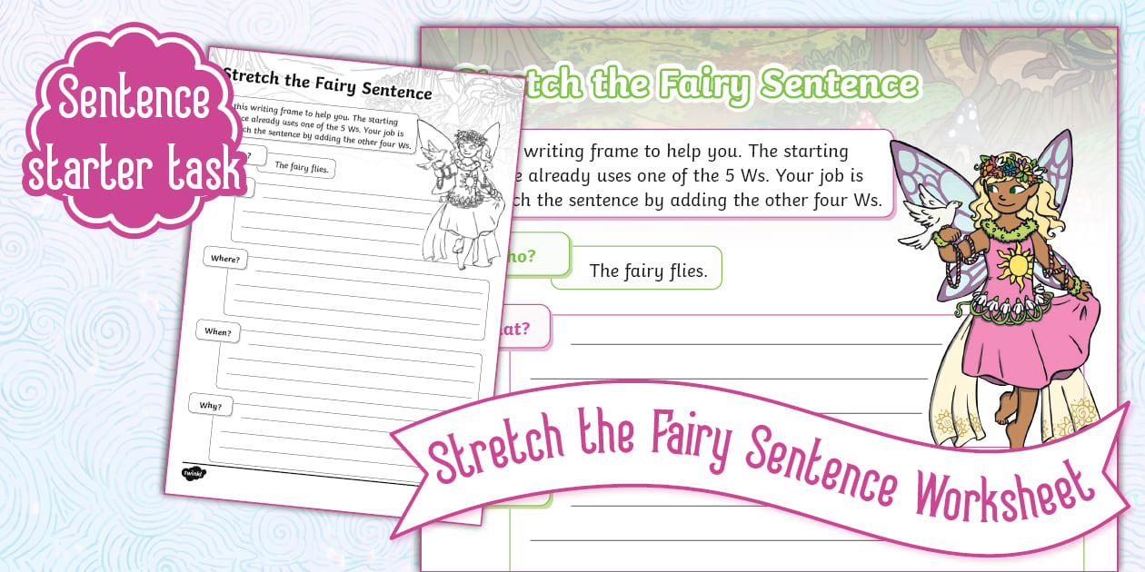 Writing Prompt: Stretch the Fairy Sentence