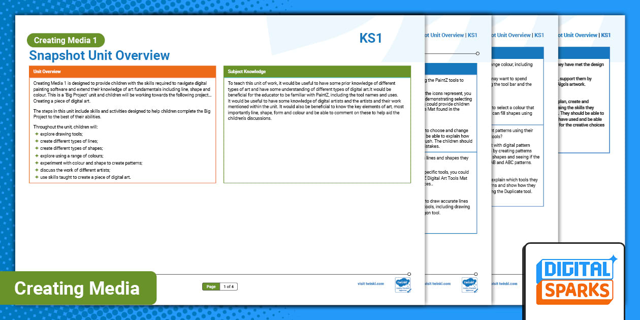 Digital Sparks: Creating Media 1: Snapshot Unit Overview