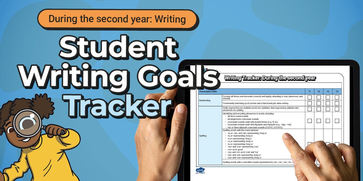 During the second year Writing:Student Writing Goals Tracker
