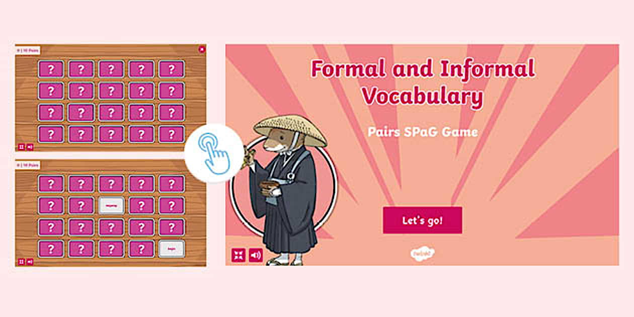 Formal and Informal Vocabulary Pairs Game - KS2 Revision