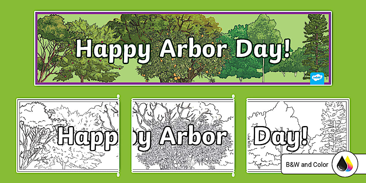Happy Arbor Day Banner (teacher made) - Twinkl
