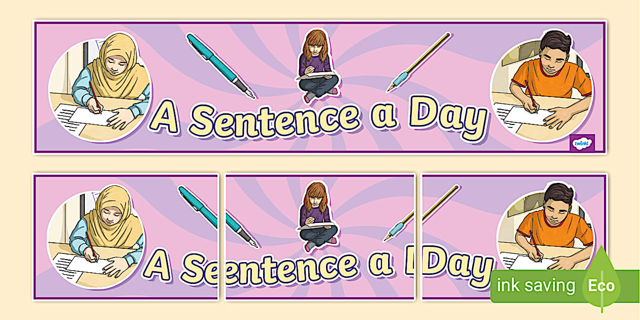 A Sentence a Day Display Banner,sentence a day - Twinkl