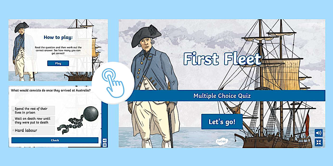 First Fleet Multiple Choice Quiz - Year 4 History - Twinkl