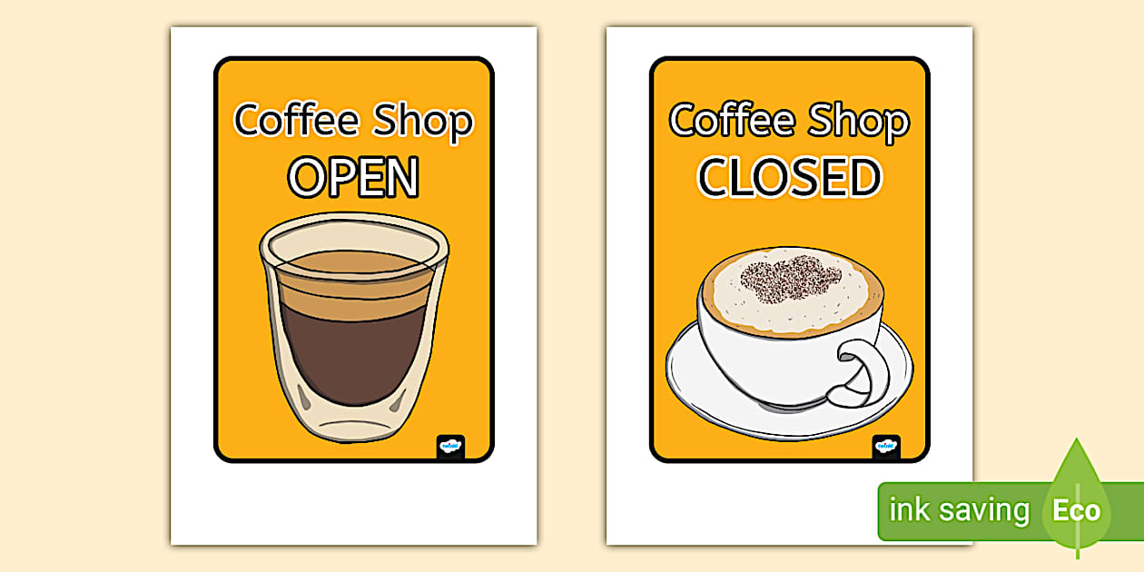Coffee Shop Open and Closed Sign Display Posters - Twinkl