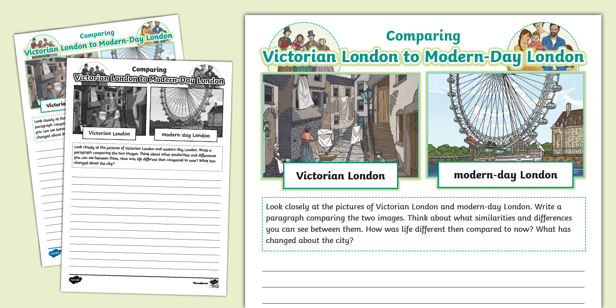 Comparing Victorian London to Modern-Day London Worksheet