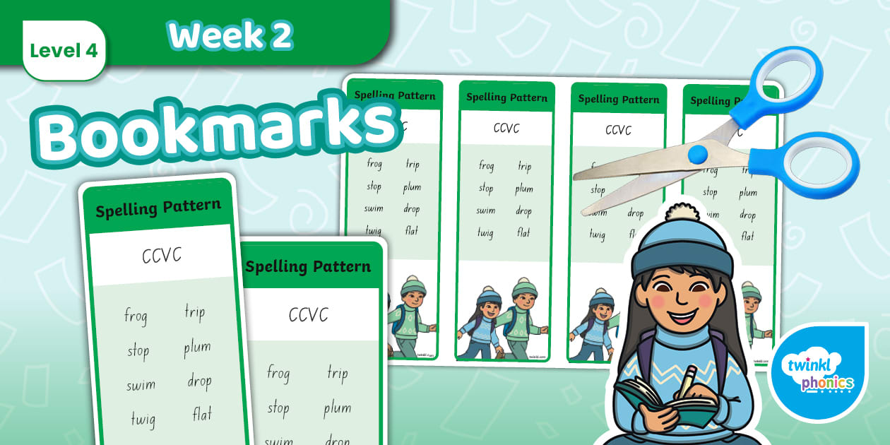 CVCC Words - Level 4 Week 2 Spelling Bookmarks