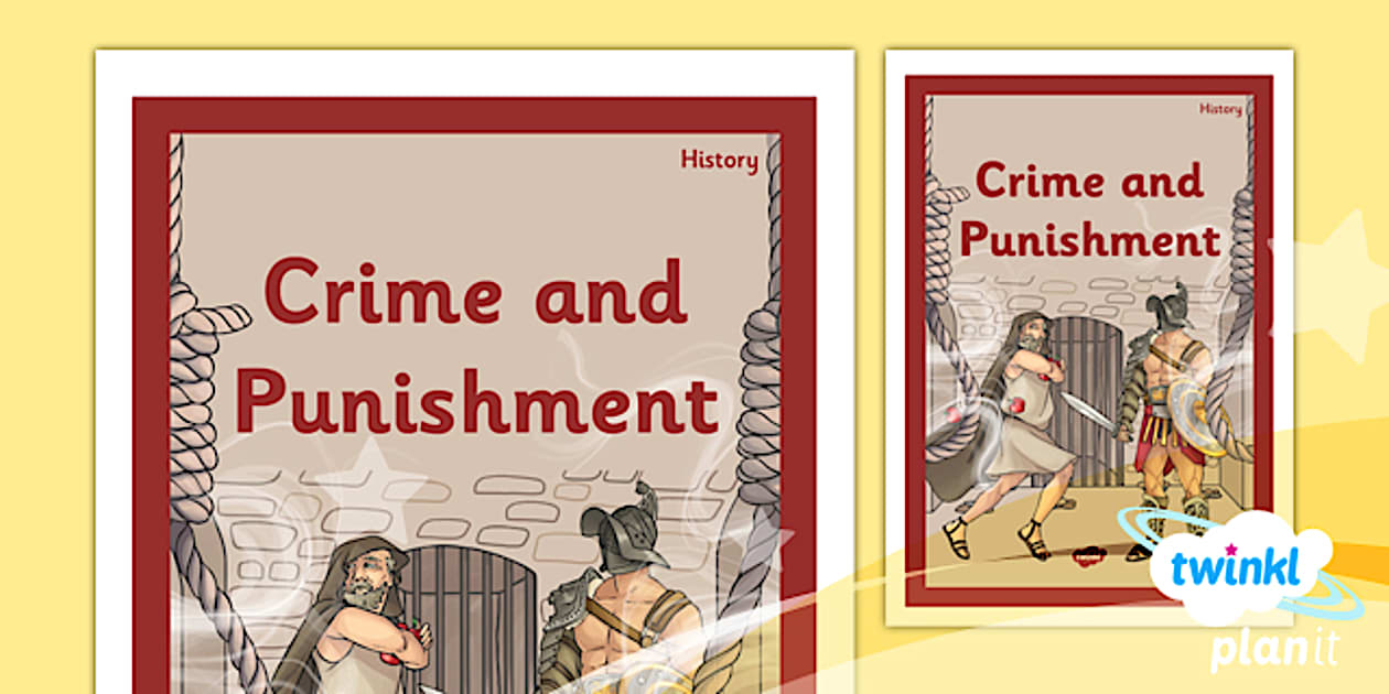 Editable History: Crime and Punishment LKS2 Unit Book Cover