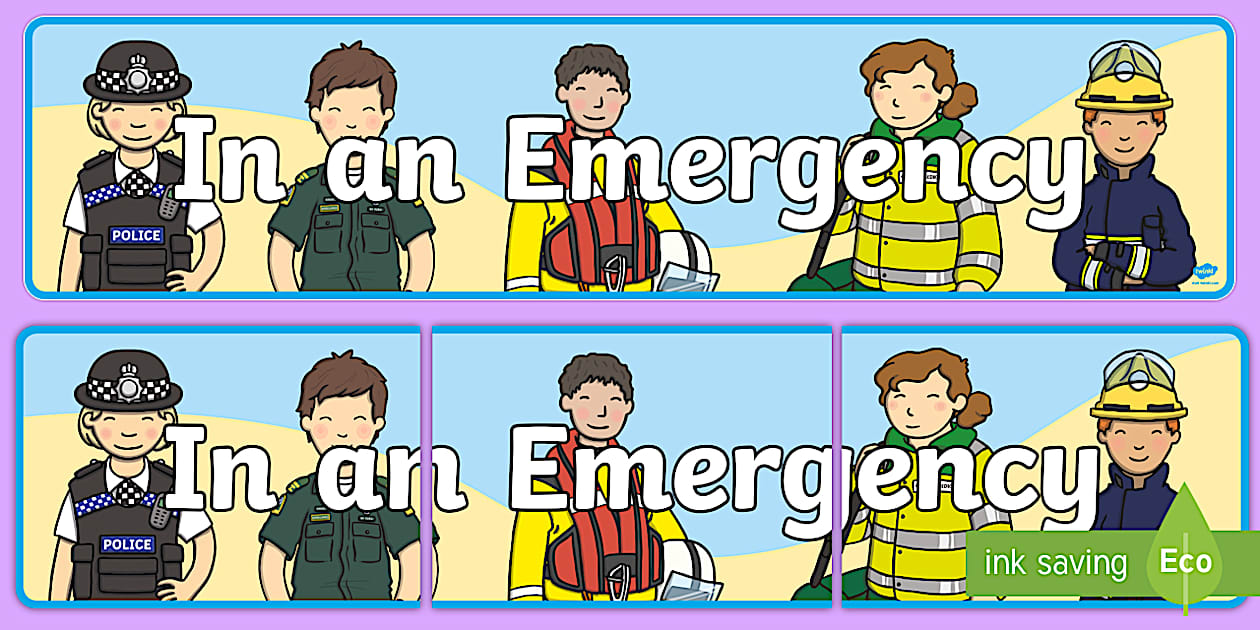 In An Emergency Display Banner - Twinkl