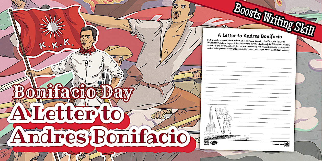 A Letter to Andres Bonifacio | Grades 2 - 6 | Twinkl PH