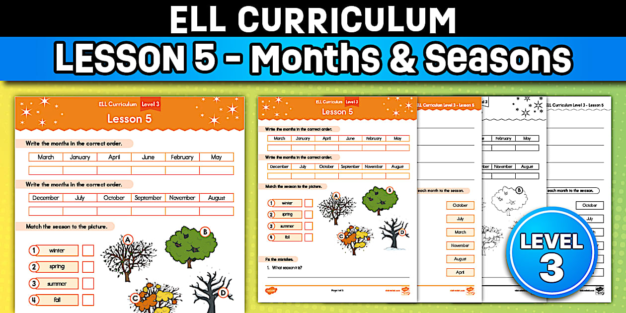 ELL Curriculum: Level 3, Lesson 5 Months & Seasons Worksheet