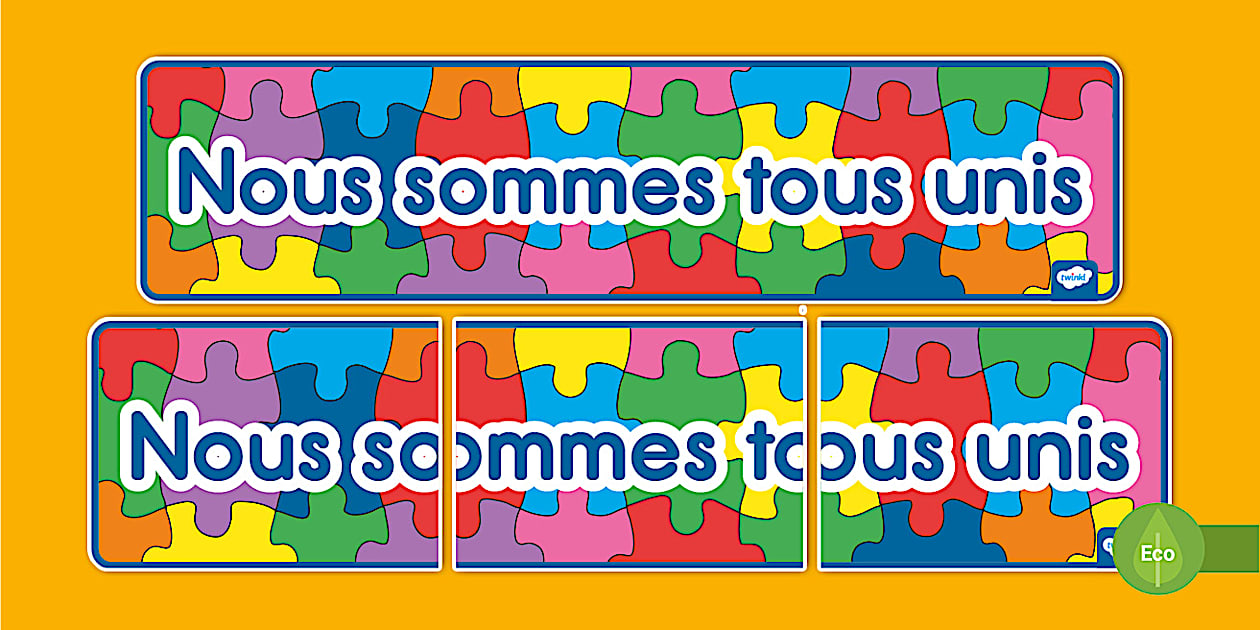 We All Fit Together Banner French (teacher made) - Twinkl
