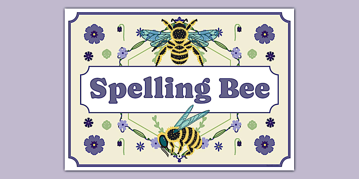 Bee-Themed Spelling Bee Display Poster (Teacher-Made)
