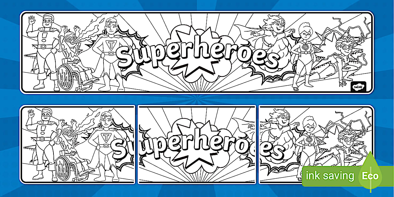 Superheroes Colouring Display Banner (teacher made) - Twinkl