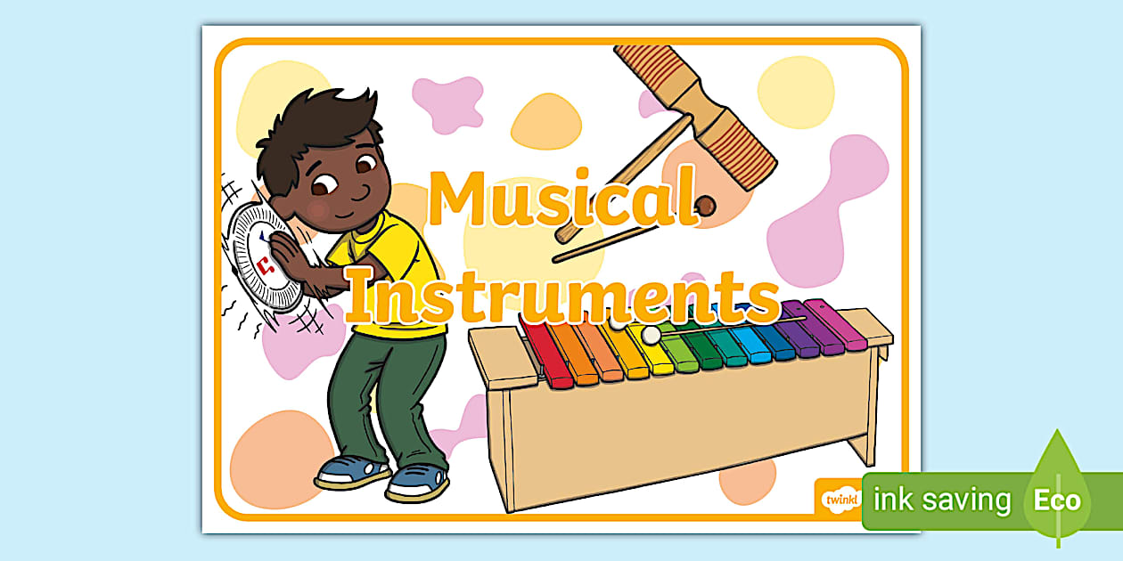 👉 Musical Instruments Display Poster (teacher made)