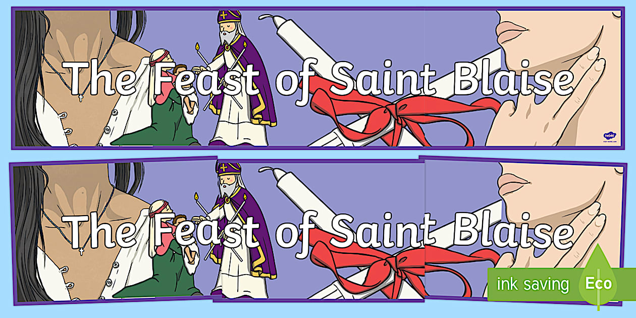 Feast of Saint Blaise Display Banner (teacher made) - Twinkl