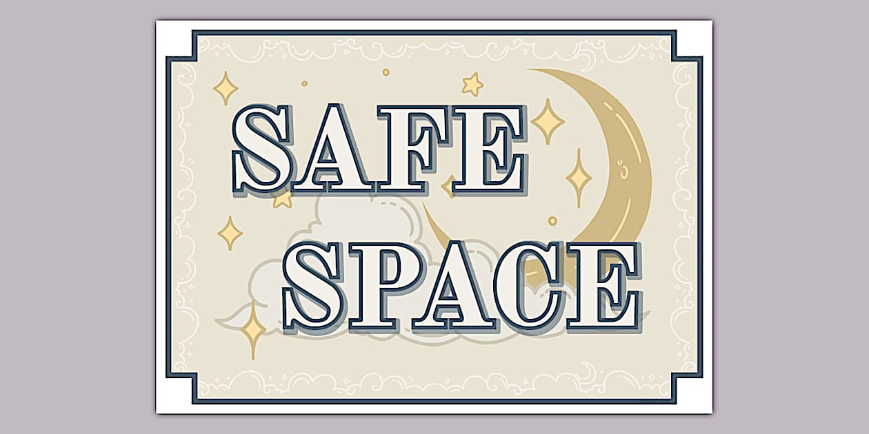 Celestial-Themed Safe Space Display Poster - Twinkl