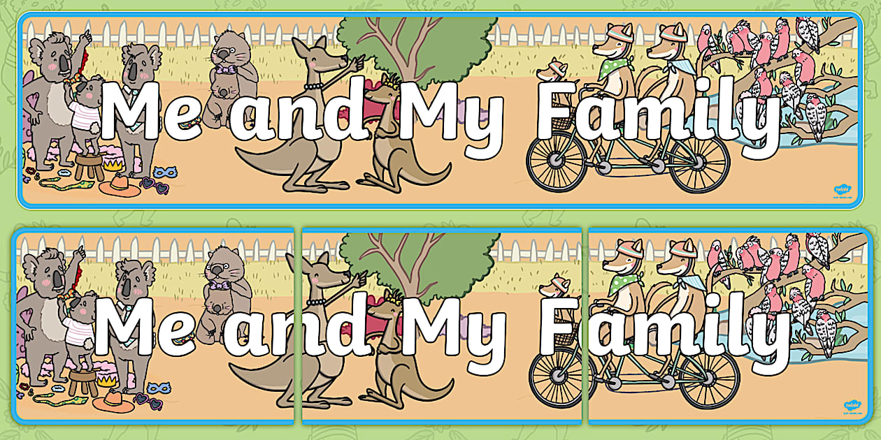 Part of the Party - Me and My Family Display Banner - Twinkl