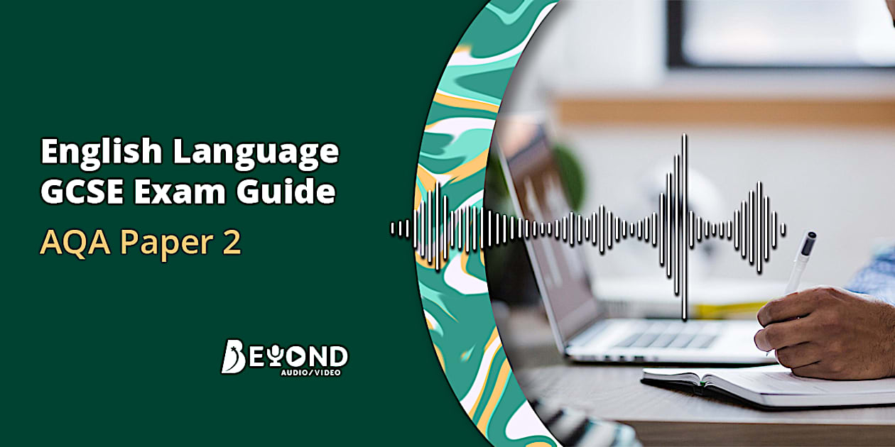 GCSE Revision Guide: AQA English Language Paper 2 | Podcast