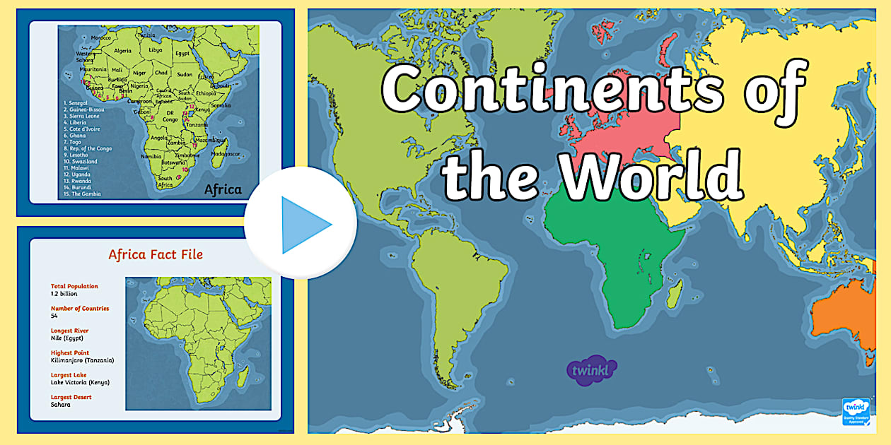Continents Facts PowerPoint for K-2nd Grade | Twinkl USA