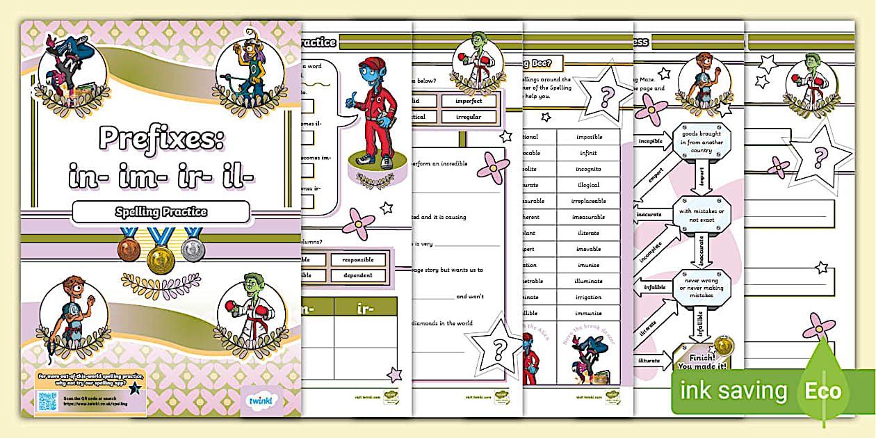 Prefixes: in- im- ir- il- KS2 Spelling Practice Booklet
