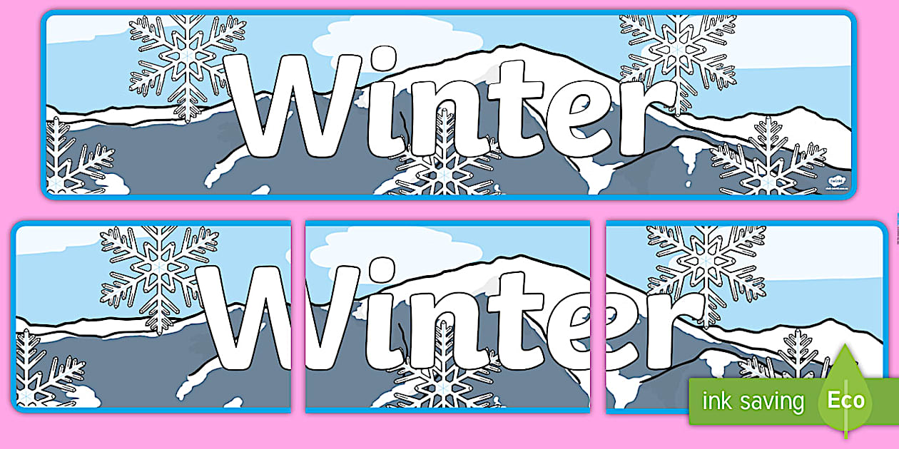 Seasons Banners Winter (teacher made) - Twinkl