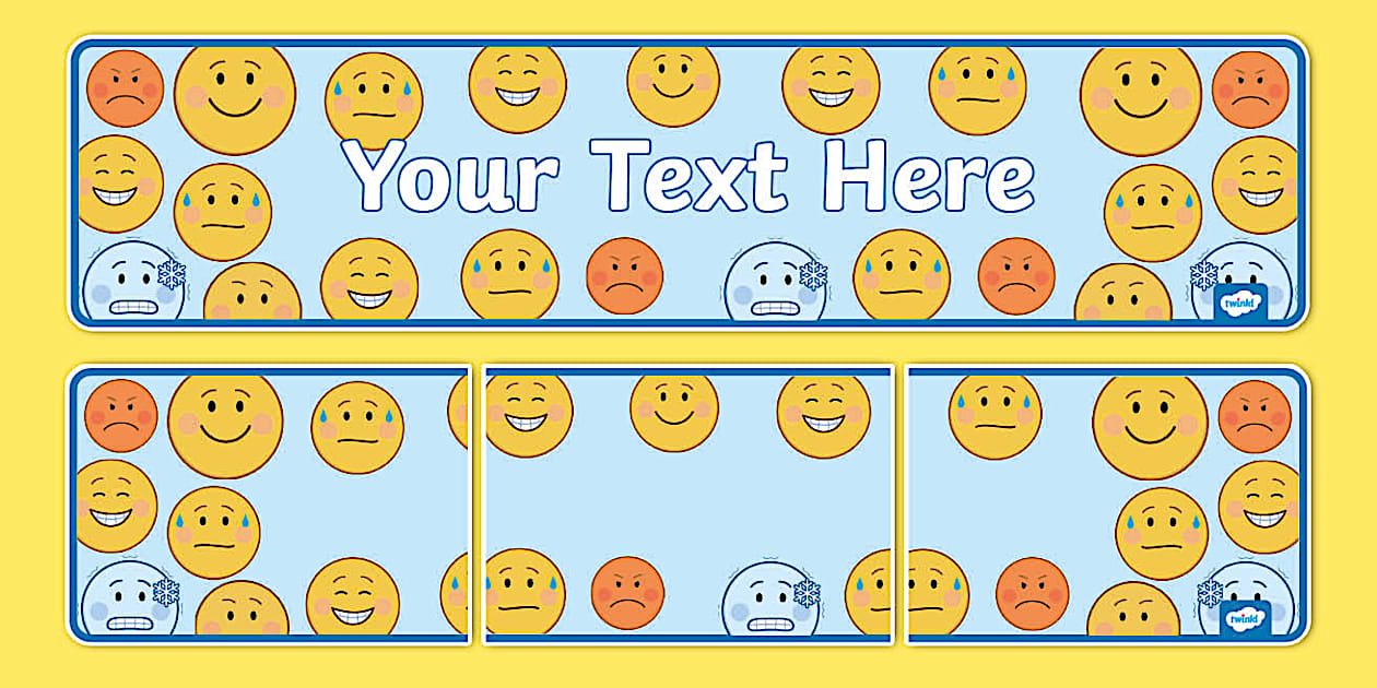 Editable Emoticon Display Banner (teacher made) - Twinkl