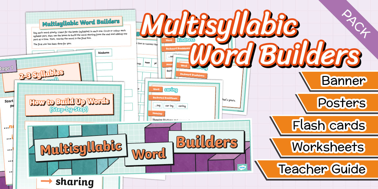 Multisyllabic Word Builders Pack