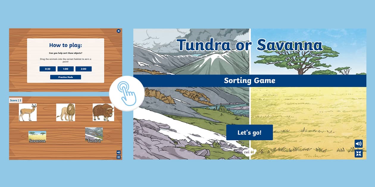 Tundra or Savanna Interactive Sorting Game (Teacher-Made)