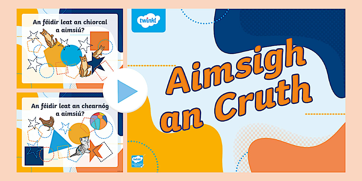 EYFS Aimsigh an Cruth PowerPoint (teacher made) - Twinkl