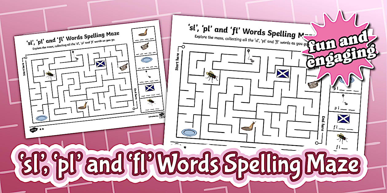 ‘sl’, ‘pl’ and ‘fl’ Words Spelling Maze Activity Sheets