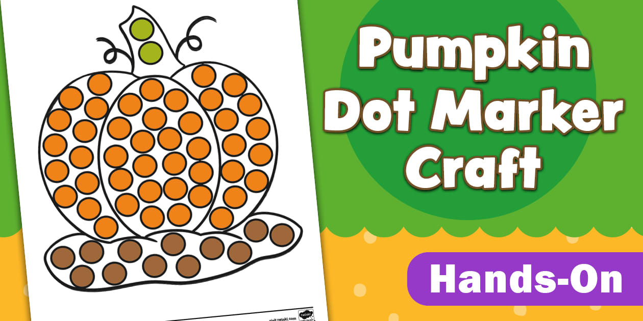 Pumpkin Dot Marker Craft