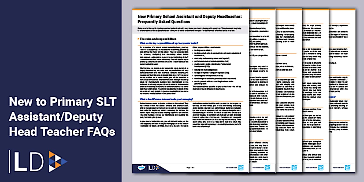 New to Primary SLT Assistant/Deputy Head Teacher FAQs