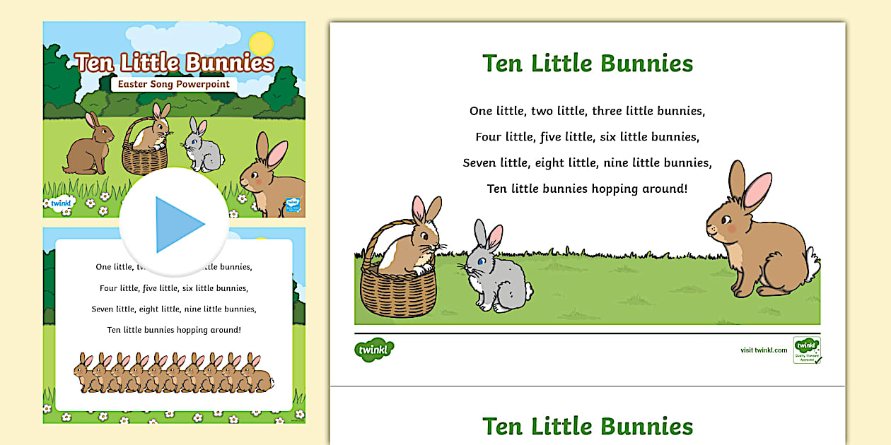 Ten Little Bunnies Easter Song Sheet and PowerPoint - Twinkl