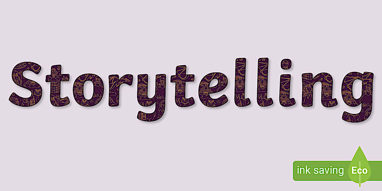 Storytelling Display Lettering - Display (teacher made)