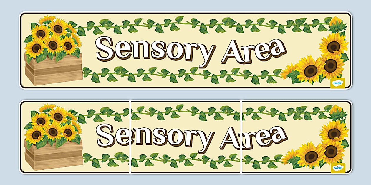 Sunflower-Themed Sensory Area Display Banner - Twinkl